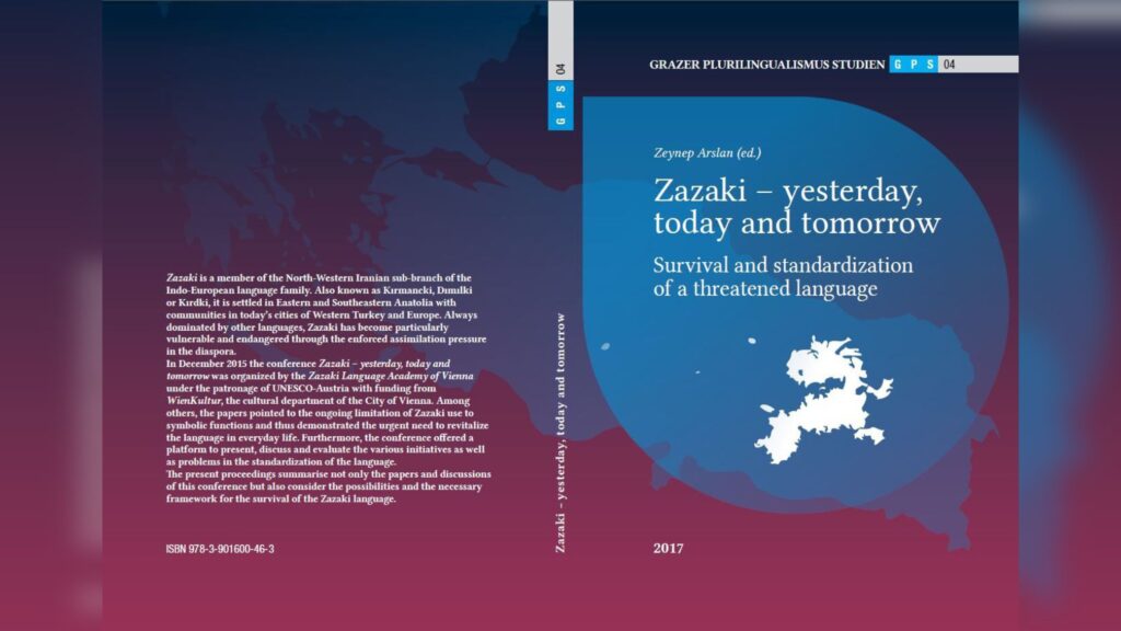 Zazaki – yesterday, today and tomorrow Survival and standardization of ...